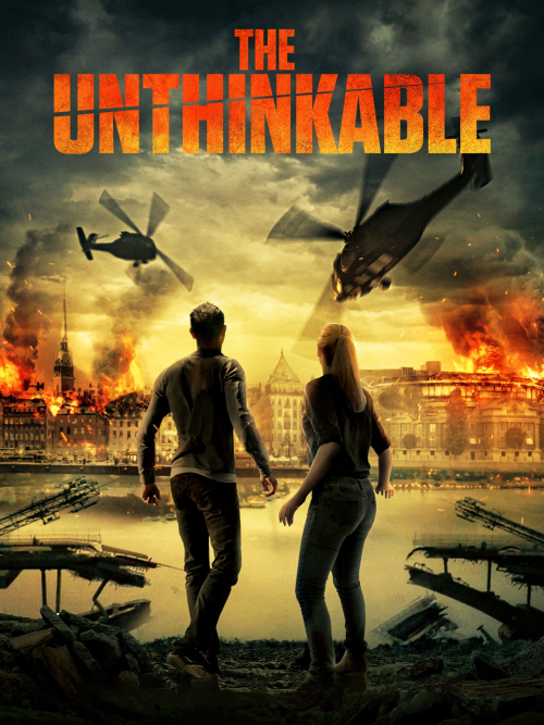 “The Unthinkable” – The Poster and Trailer are Here! – Craig Zablo